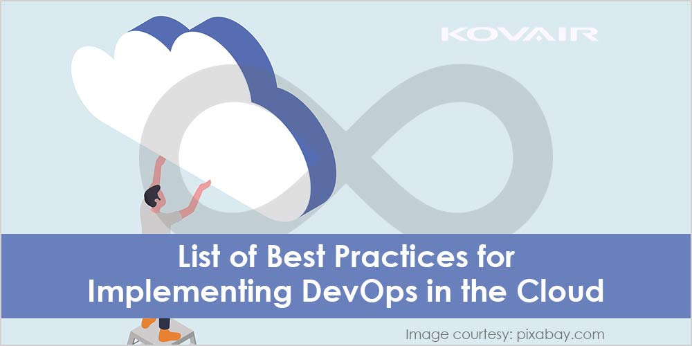DevOps in the Cloud - Best Implementation Practices - Kovair Blog