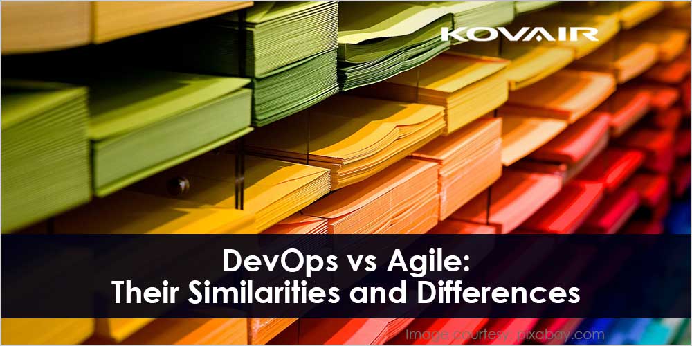 Devops Vs Agile Their Similarities And Differences Kovair Blog