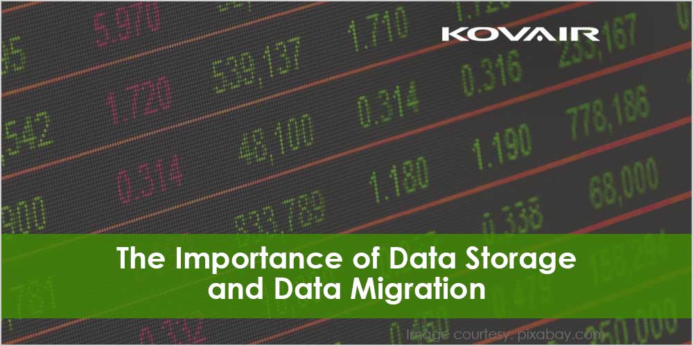 The Importance of Data Storage and Data Migration - Kovair Blog