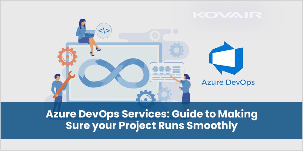 Azure DevOps Services Guide - Kovair Blog