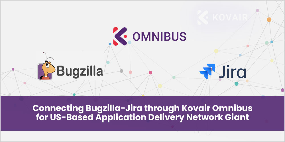 Connecting Bugzilla-Jira through Kovair Omnibus - Kovair Blog