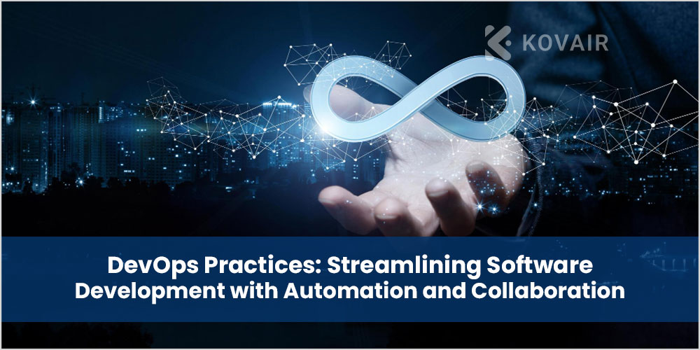 Streamlining Software Development with DevOps - Kovair Blog
