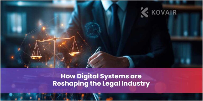 How Digital Systems are Reshaping the Legal Industry - Kovair Blog